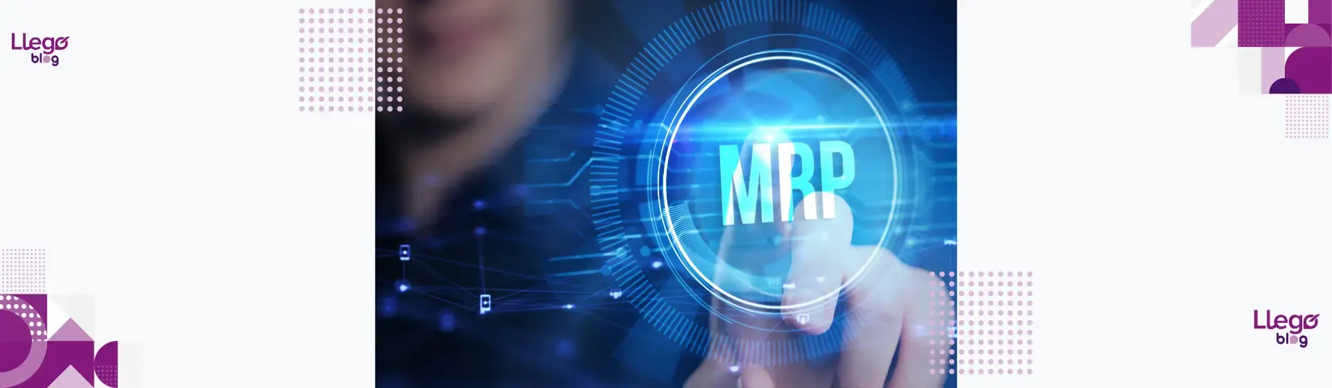 MRP: qué es y cómo optimiza la planificación de materiales